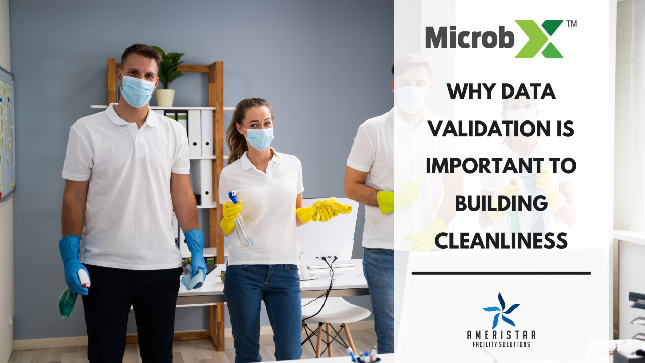 Why Is Data Validation Important to Building Cleanliness